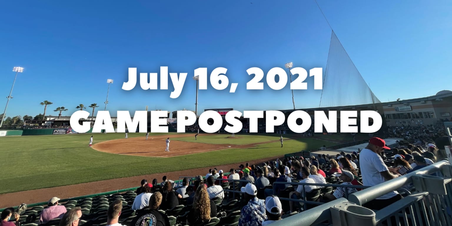 July 16, 2021 Game Postponed | MiLB.com