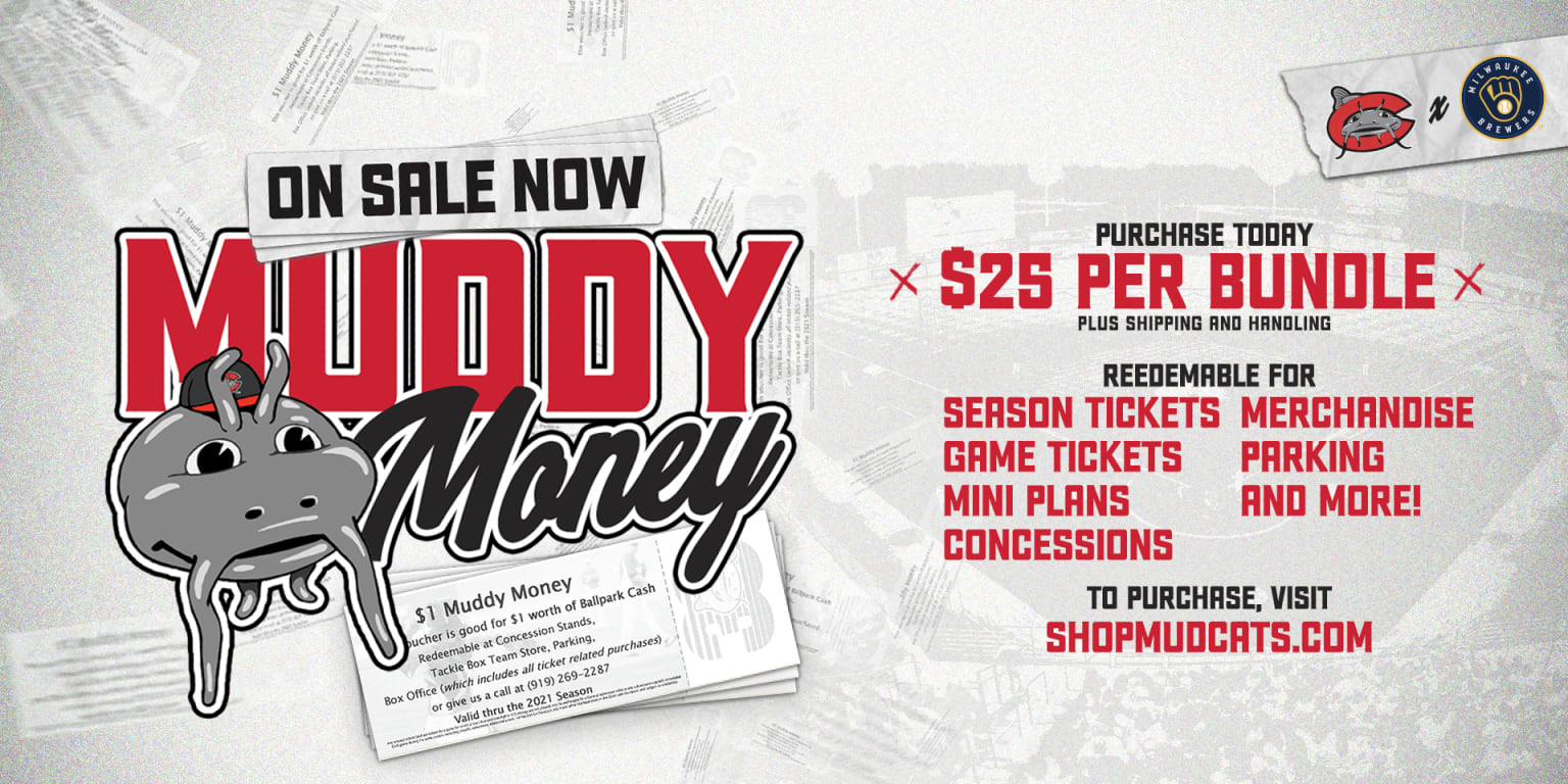 Muddy Money Available For 2021 Purchase | MiLB.com