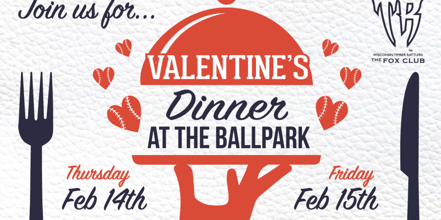 Timber Rattlers to Host Valentine's Dinners in the Fox Communities ...