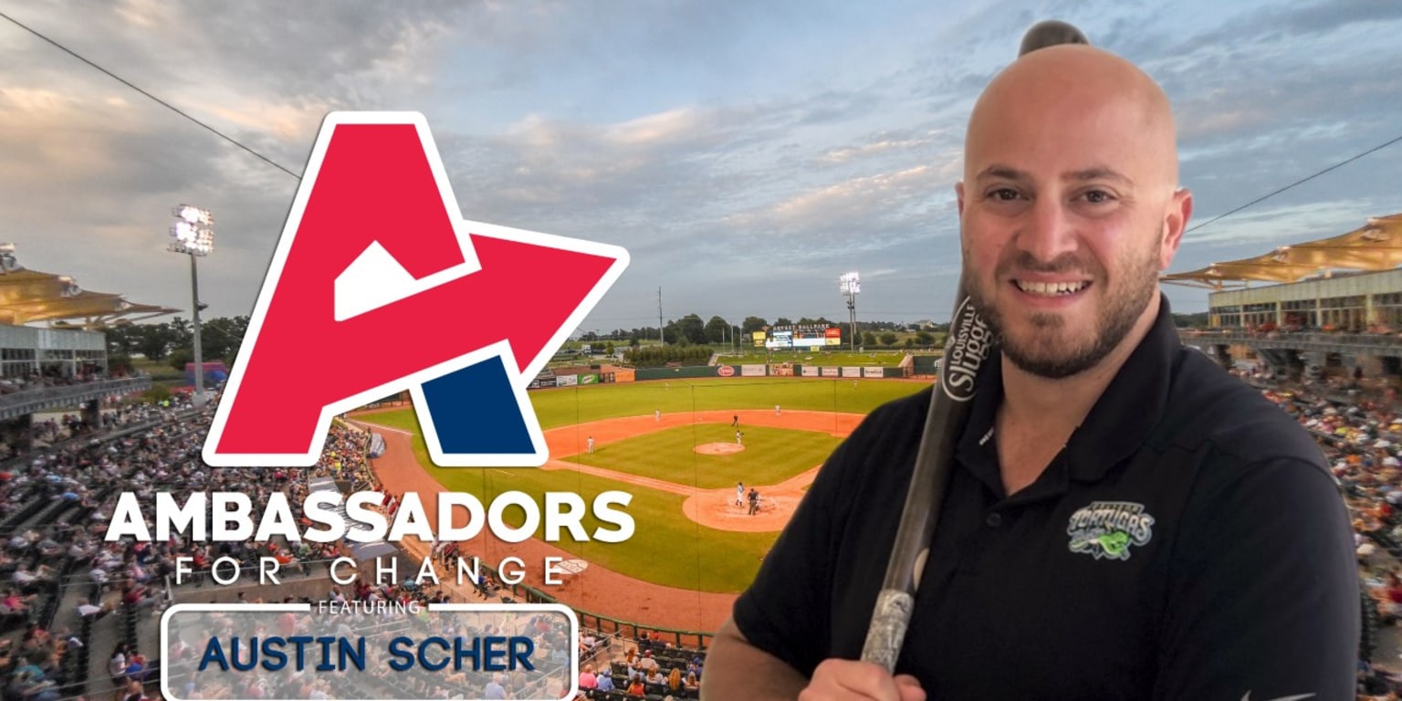 Ambassadors for Change: Austin Scher | MiLB.com