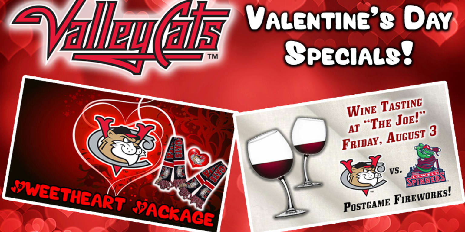 Be a ValleyCat Valentine!! | MiLB.com