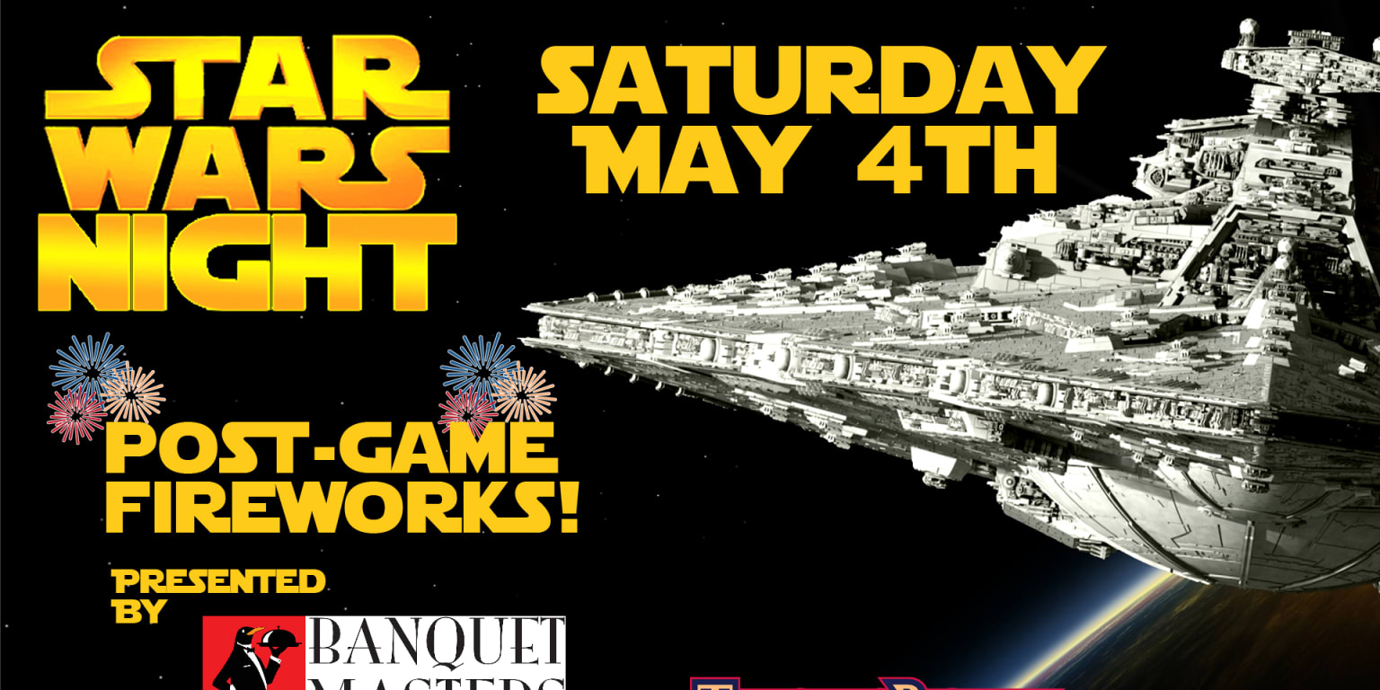 Star Wars Night & Fireworks presented by Banquet Masters - Saturday ...