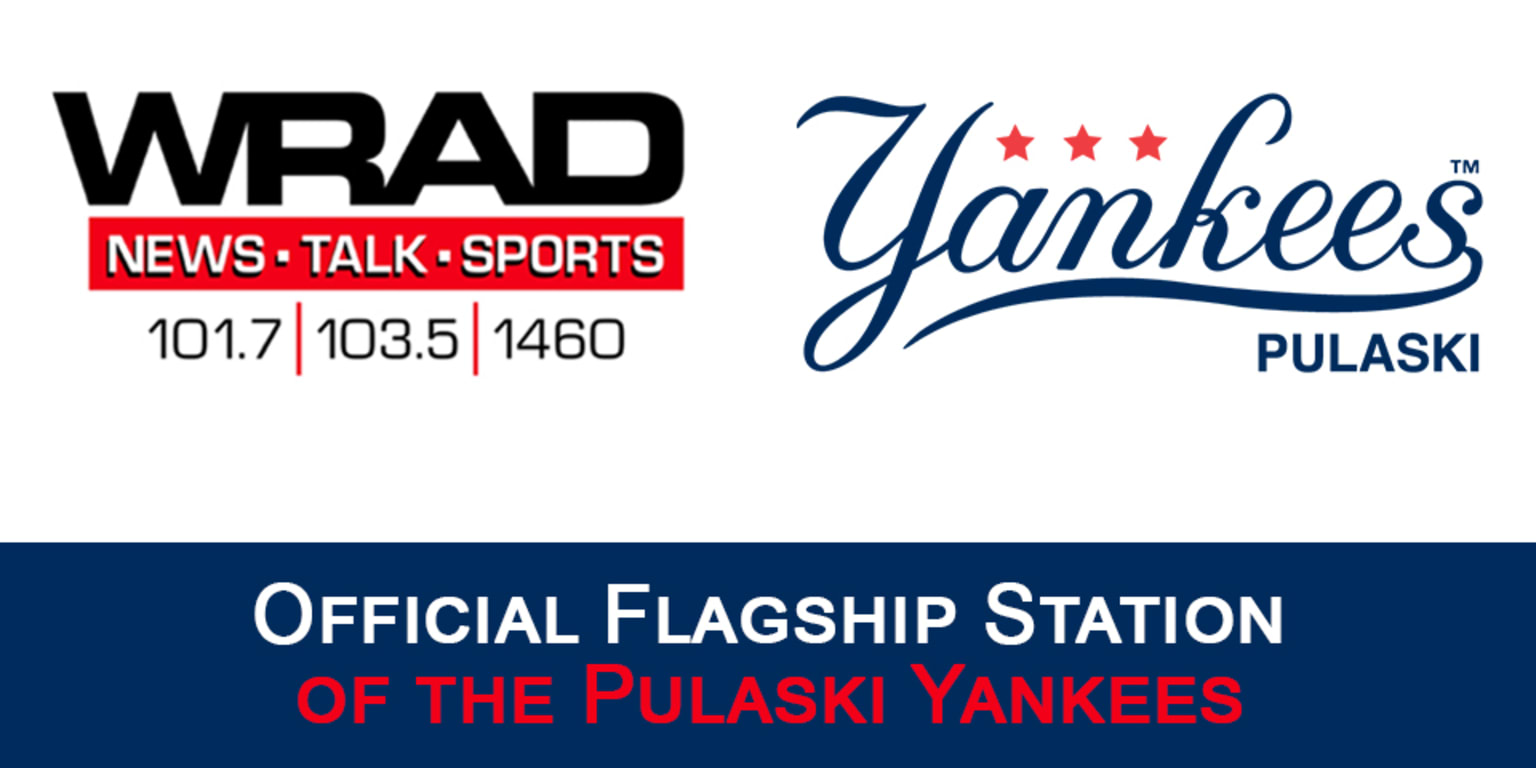 WRAD Talk Radio to broadcast all Pulaski Yankees games during 2019 ...