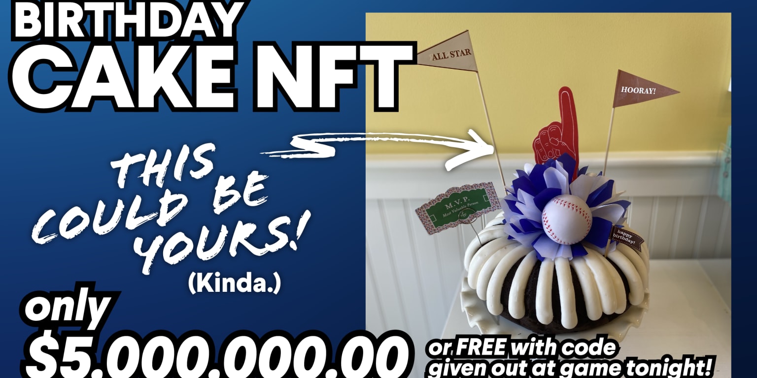 Happy Birthday: Gades launch exclusive birthday cake NFT | MiLB.com