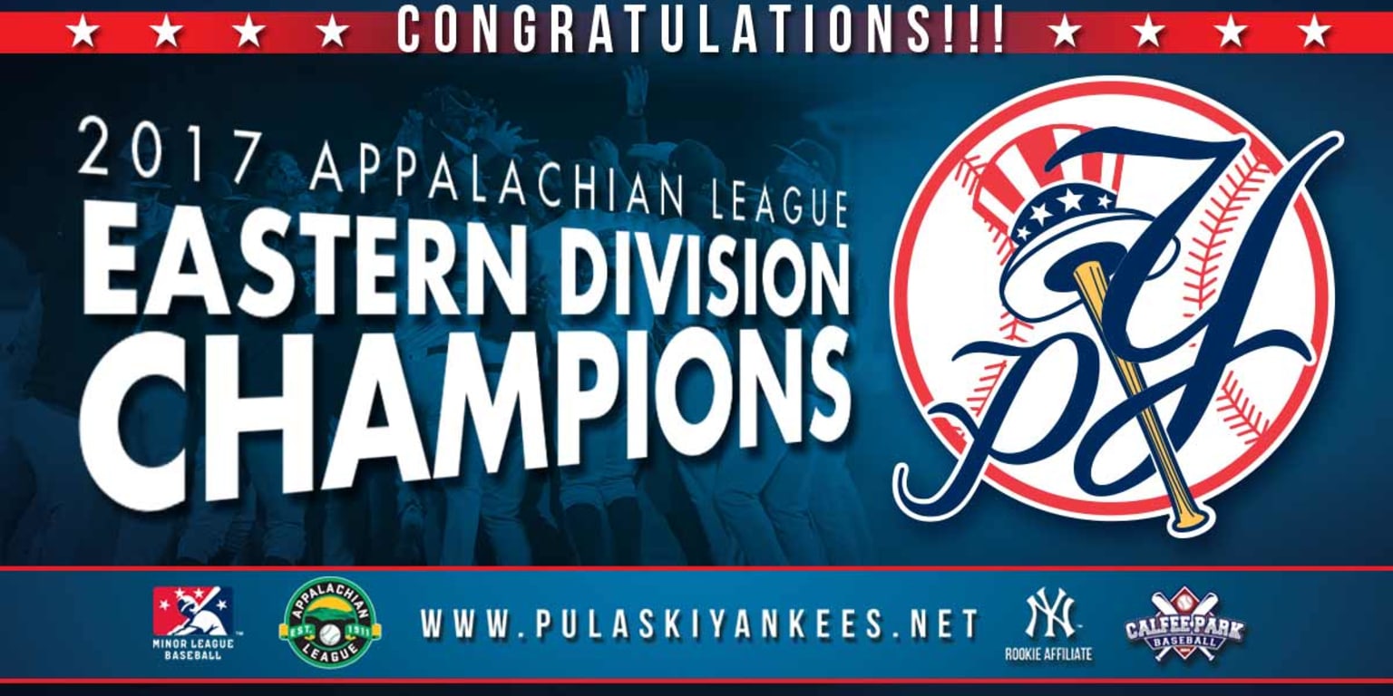 Pulaski Yankees 2017 Eastern Division Champions | MiLB.com