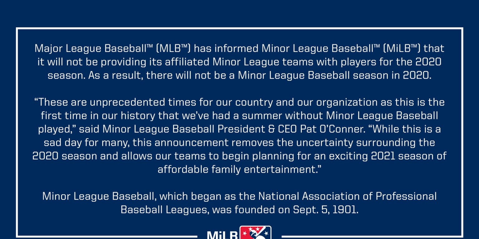 MINOR LEAGUE BASEBALL ANNOUNCES CANCELLATION OF 2020 BASEBALL SEASON ...