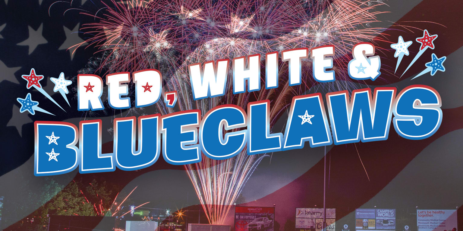 Red, White & BlueClaws Weekend | BlueClaws