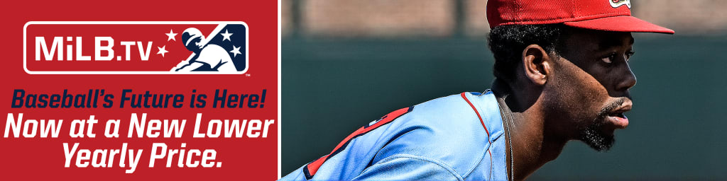 Subscribe to MiLB.TV | MiLB.com