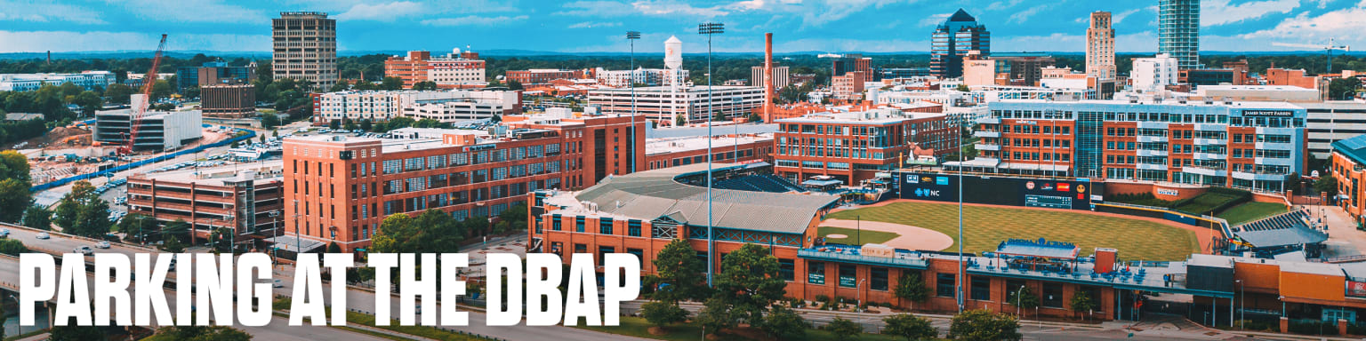 Durham Bulls Parking at the DBAP | Bulls