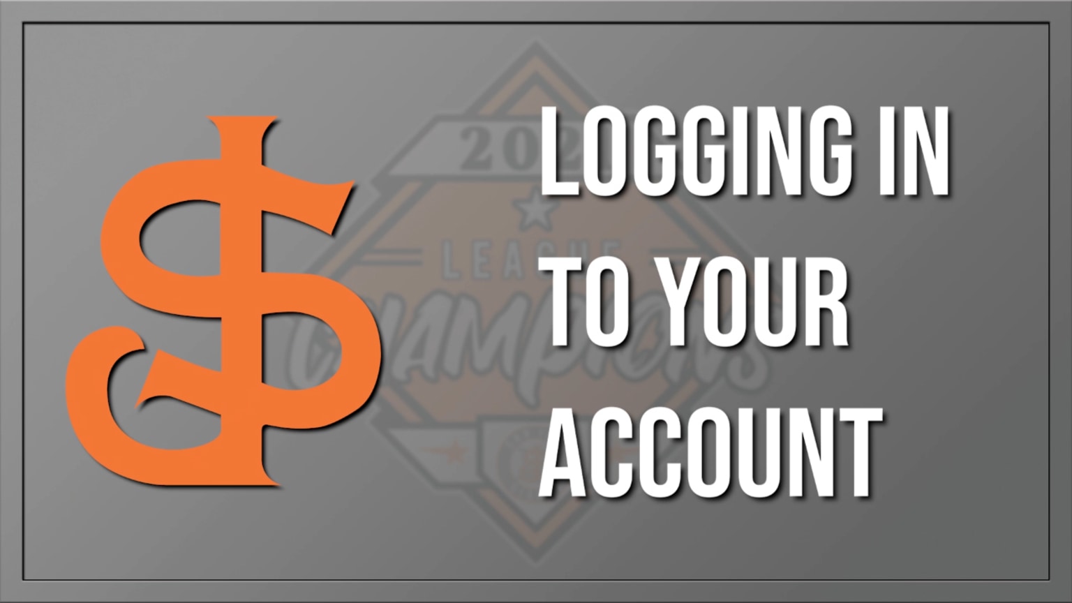 Logging In To Your Account | 02/28/2022 | Giants