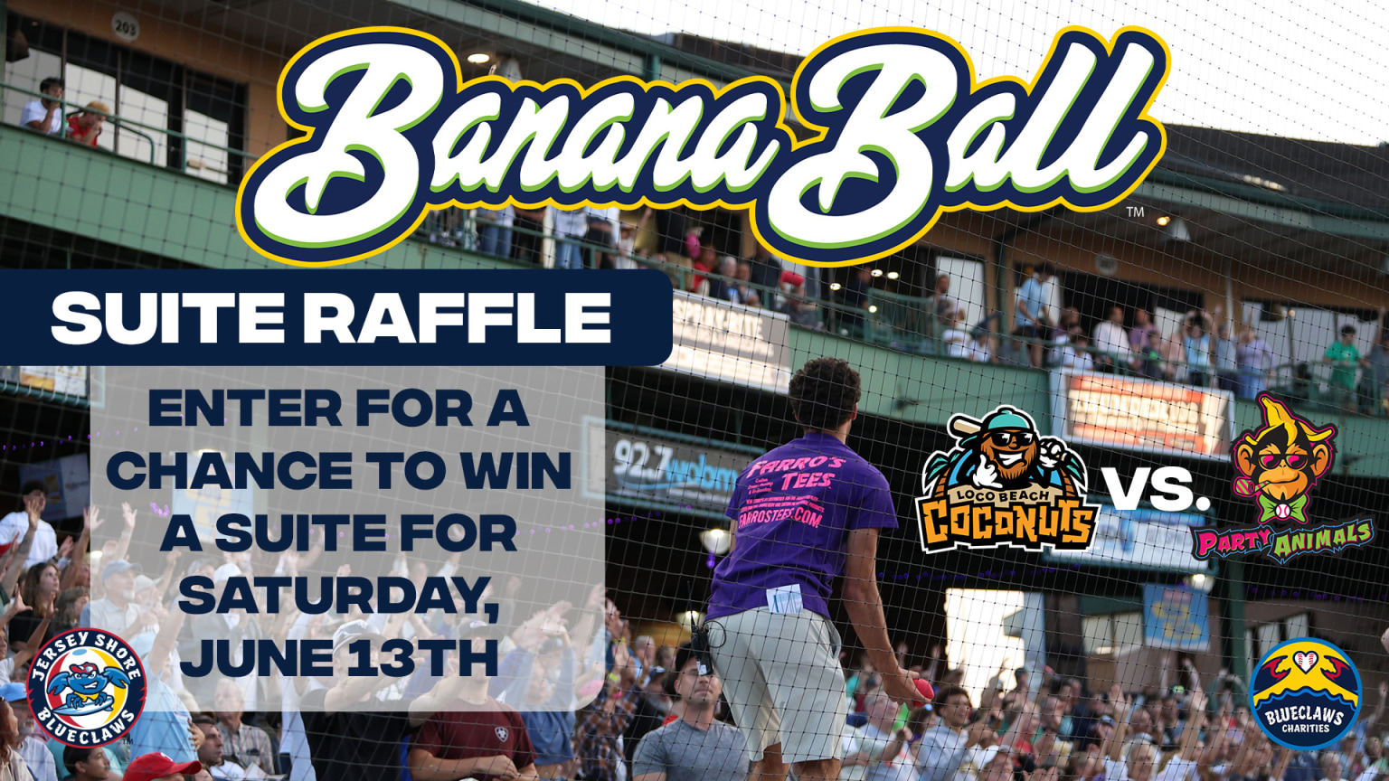 Banana Ball Suite Raffle Now Open