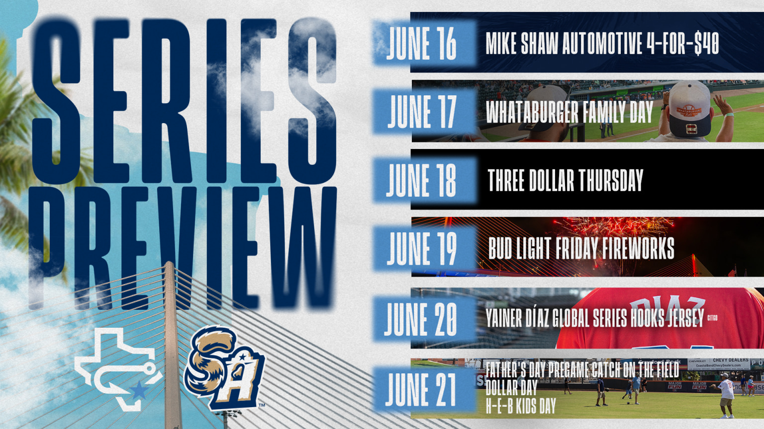 Summer Fun at Whataburger Field June 16-21!