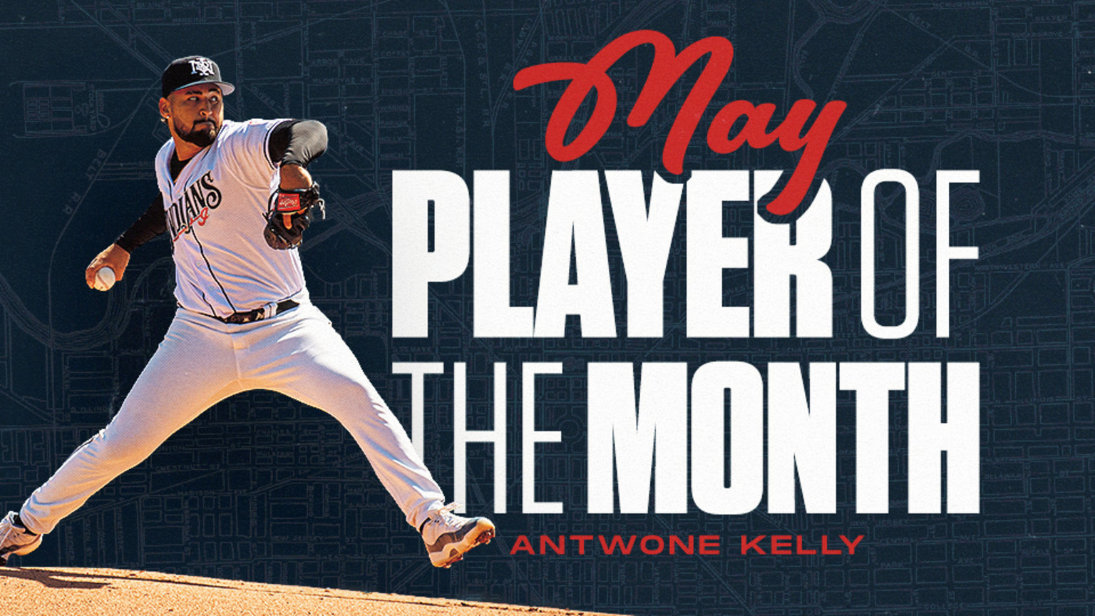 Antwone Kelly Named Indians May Player of the Month