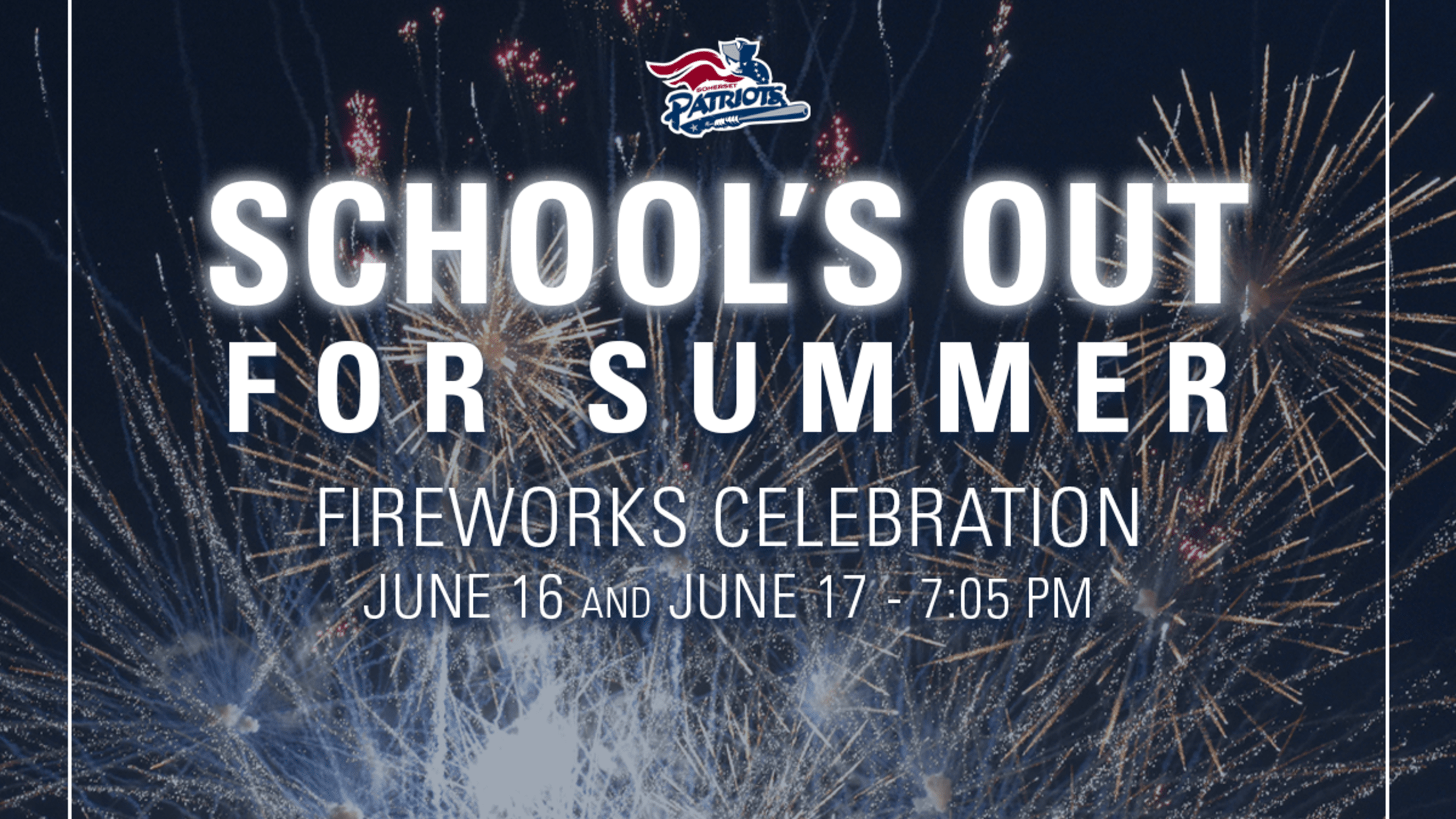 School's Out For Summer Fireworks | MiLB.com