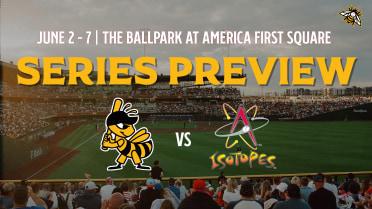Series Preview - Salt Lake Bees vs Albuquerque Isotopes