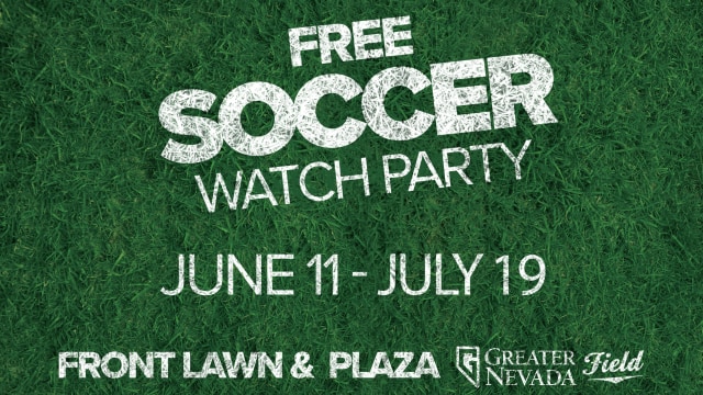 Greater Nevada Field to Host Soccer Watch Parties