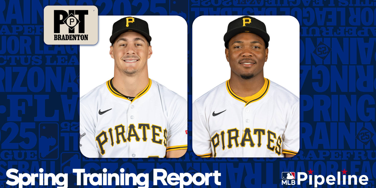 Pittsburgh Pirates Spring Training prospect report 2025 | MiLB.com