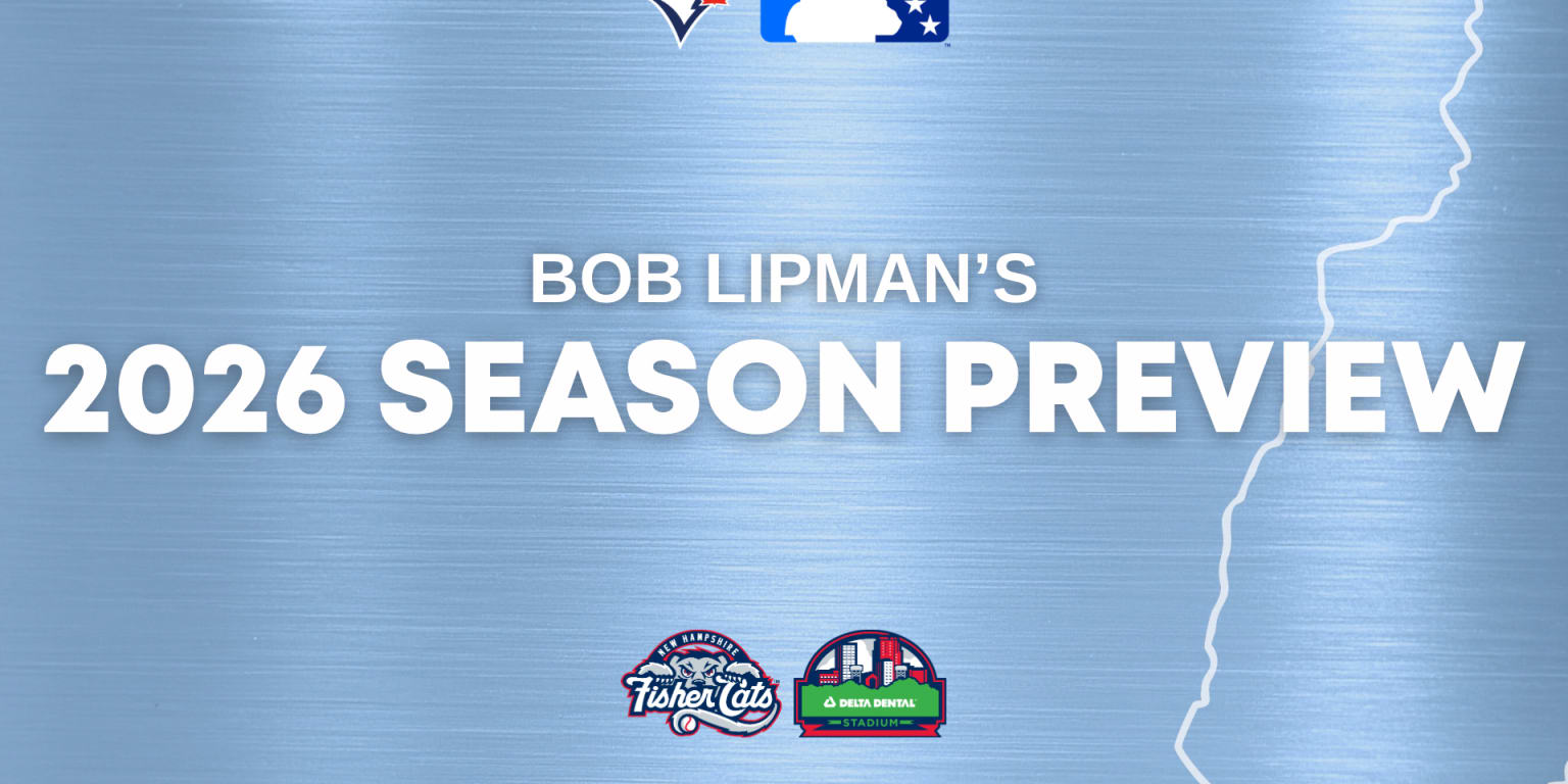 2026 Season Preview | Fisher Cats