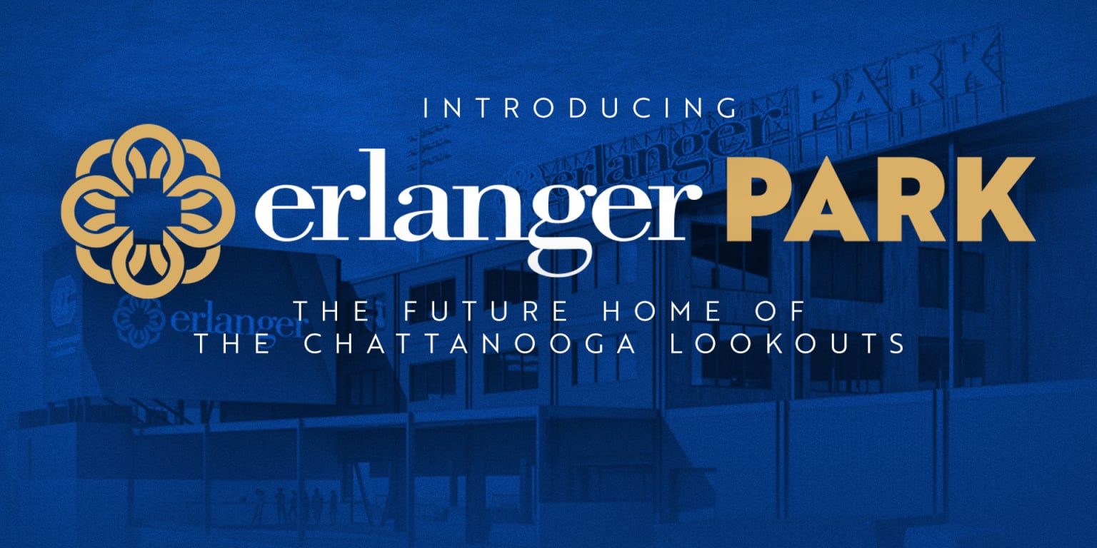 Lookouts and Erlanger Announce Erlanger Park | MiLB.com