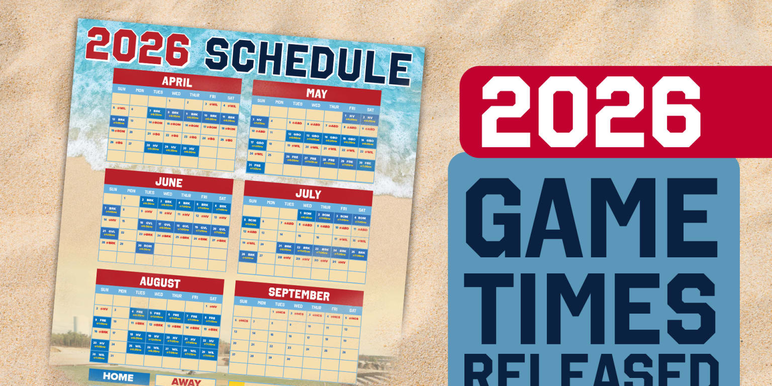 BlueClaws Announce 2026 Game Times | MiLB.com