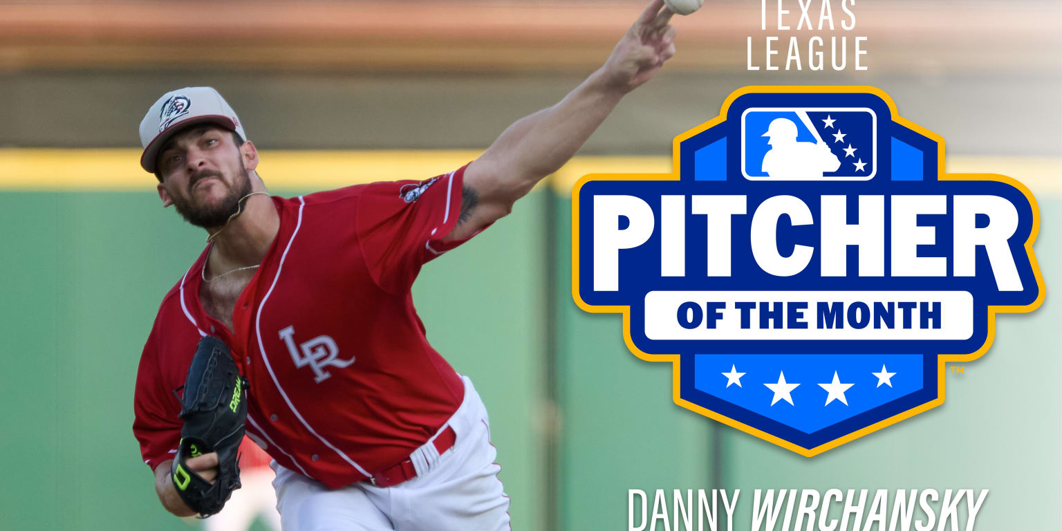 Danny Wirchansky Takes Home TL Pitcher of the Month | MiLB.com