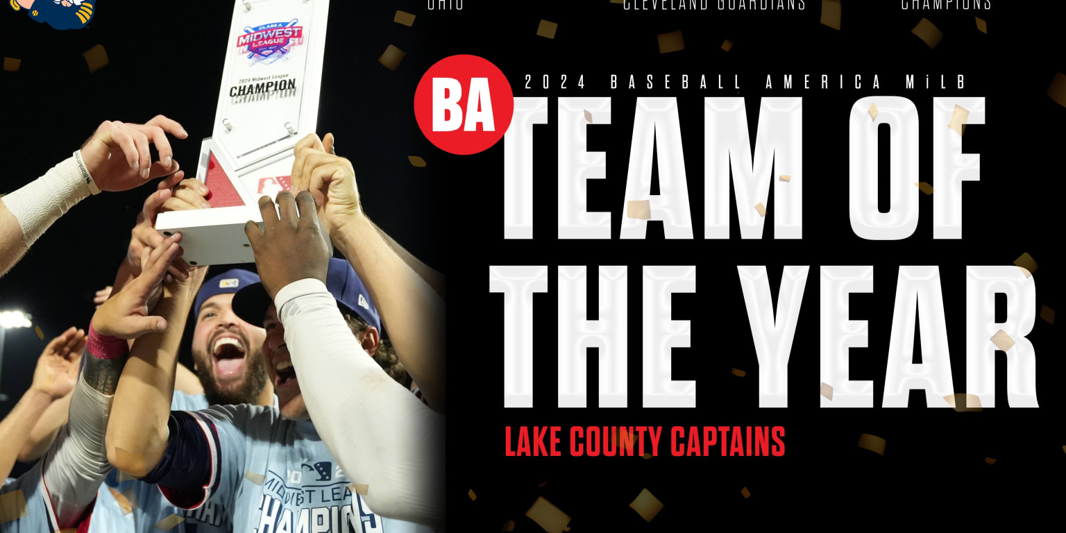 Lake County Captains Named 2024 Baseball America MiLB Team of the Year ...