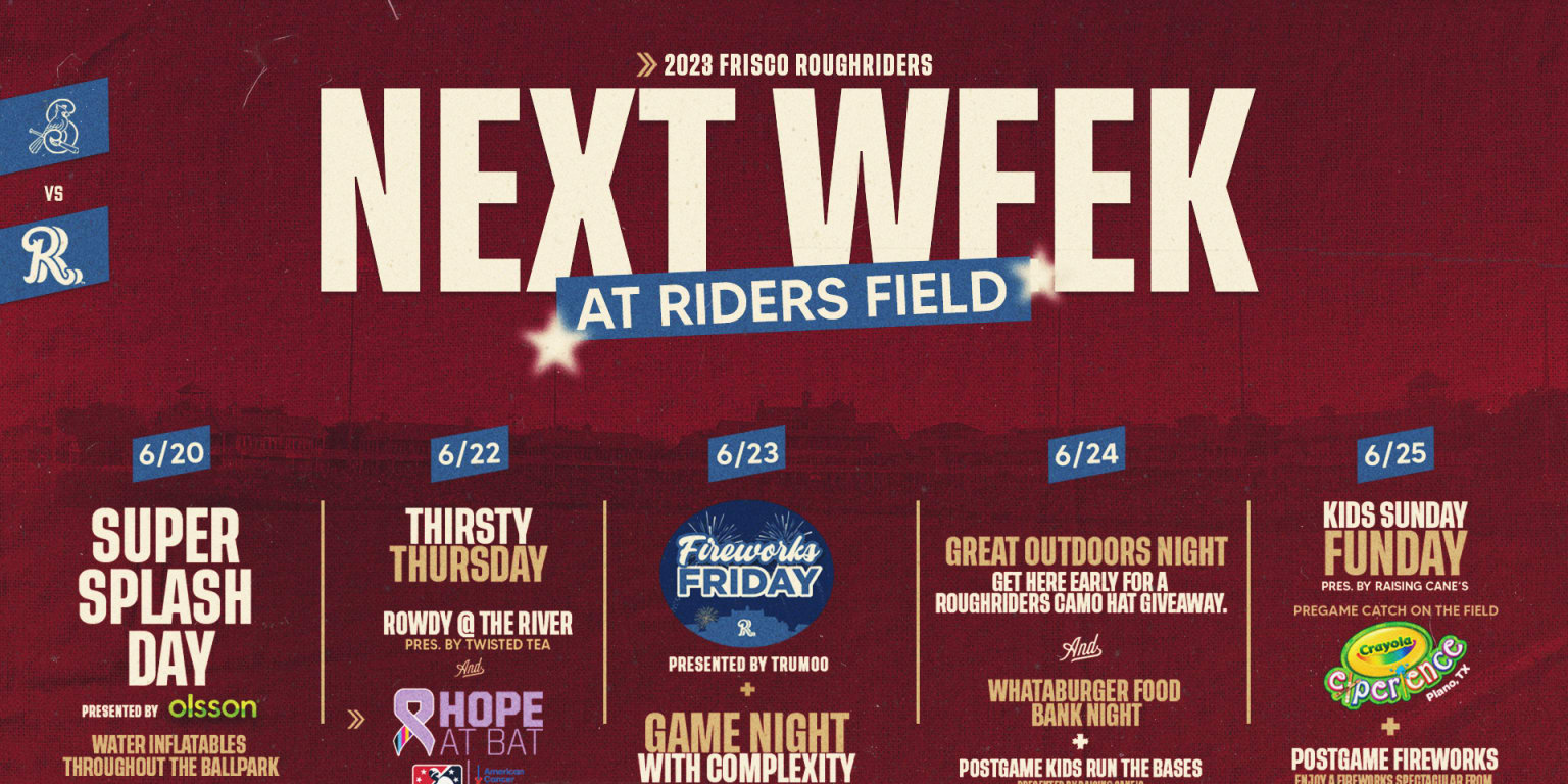 Frisco Homestand Promos Article June 20-25 | MiLB.com