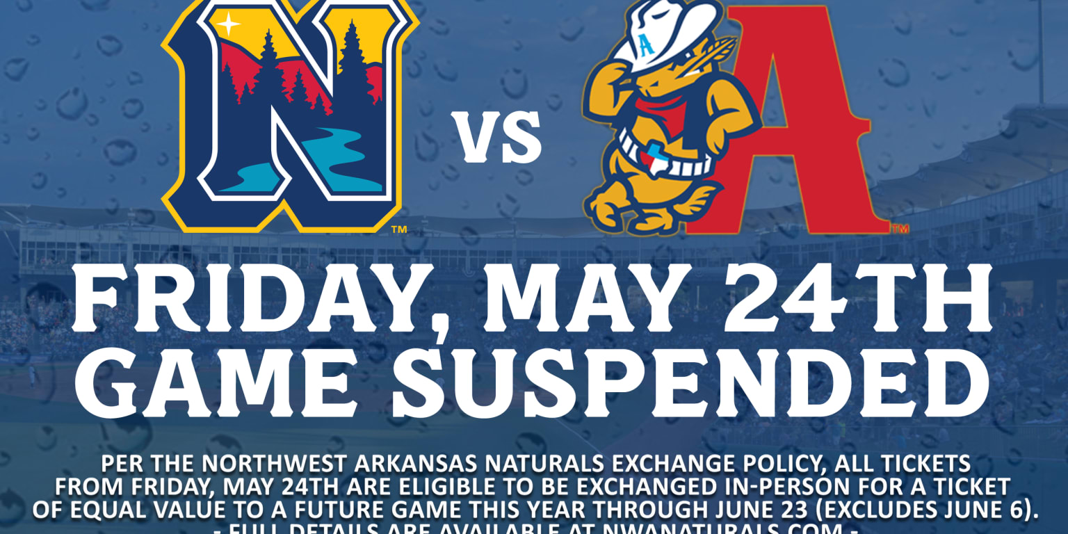 nwa naturals game suspended against sod poodles on may 24 2024 | MiLB.com