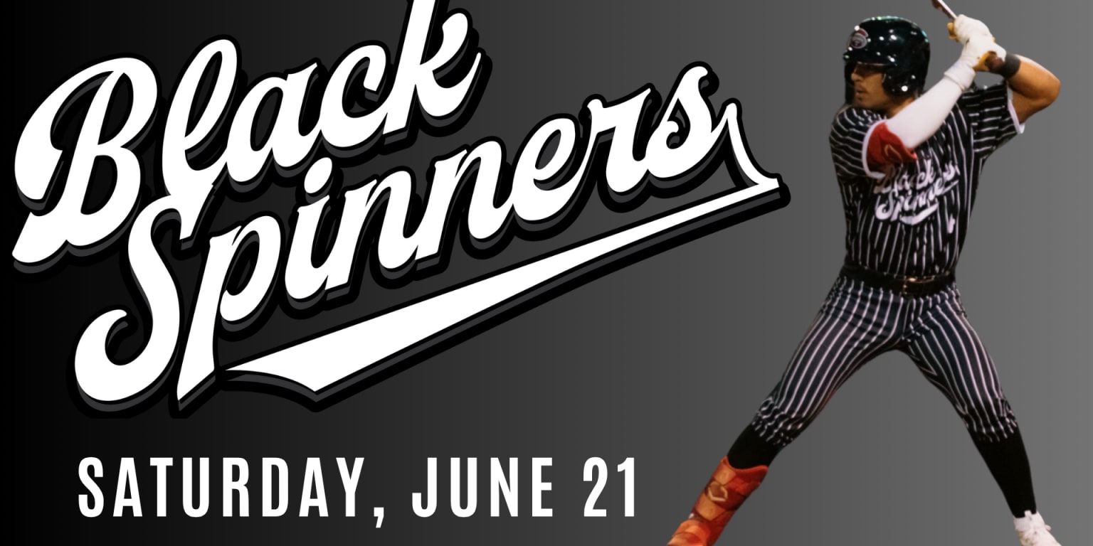6.21 Black Spinners & SoTD Night! | MiLB.com