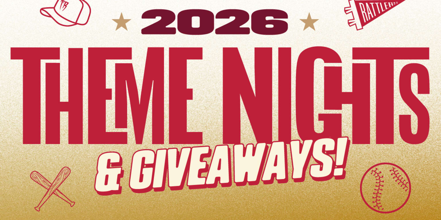 2026 Theme Nights & Giveaways Schedule Announced - story | MiLB.com