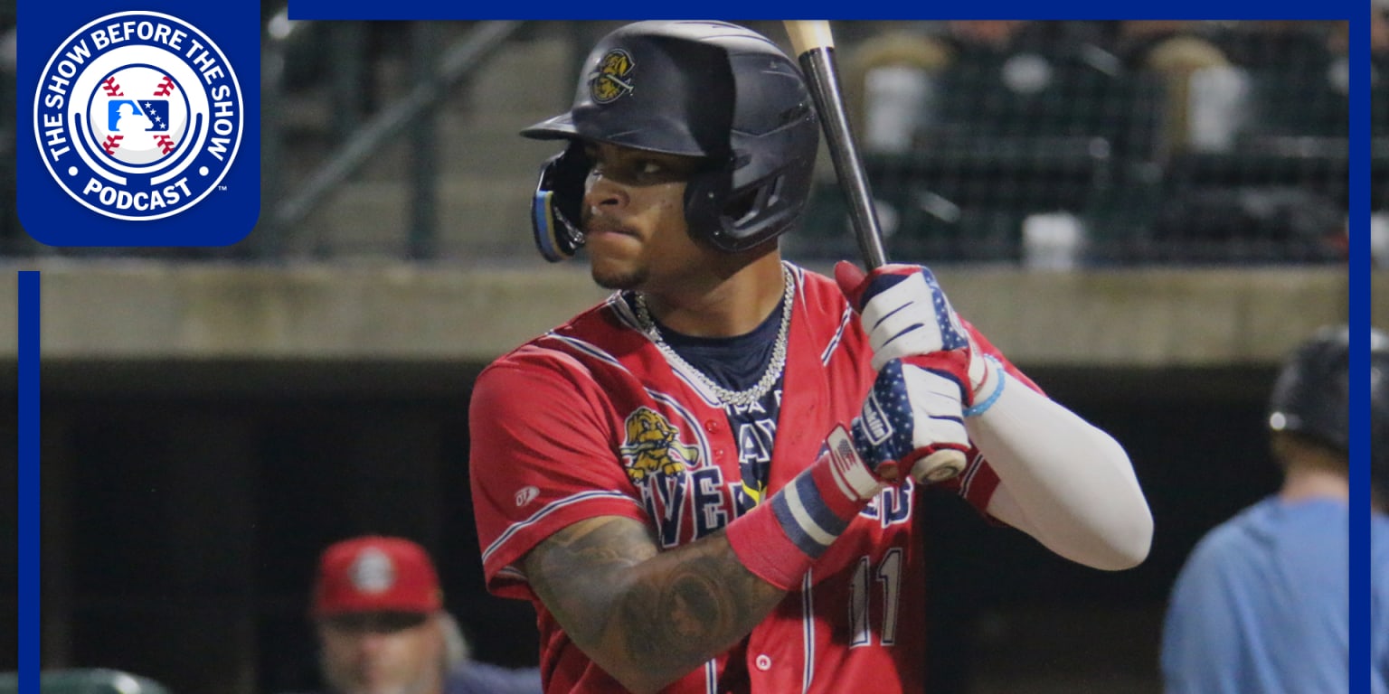 The Show Before the Show: Episode 447 Tampa Bay Rays prospect Xavier Isaac | MiLB.com