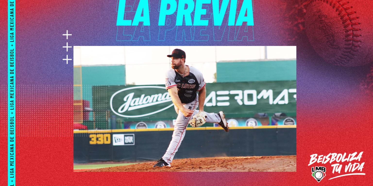 La Previa: Pitchers probables para las siguientes series en la LMB ...