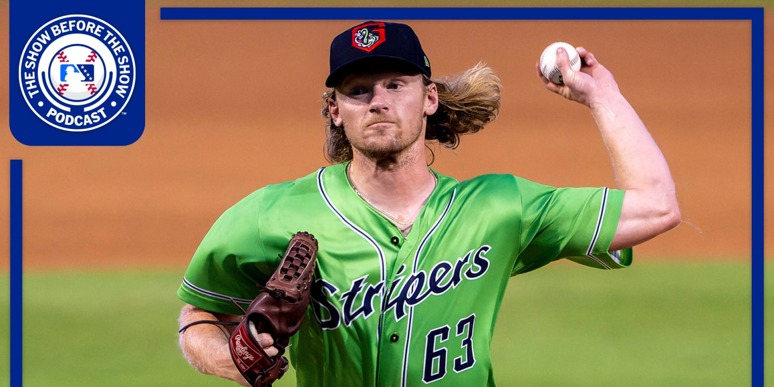 The Show Before the Show Episode 468 Atlanta Braves prospect Hayden ...