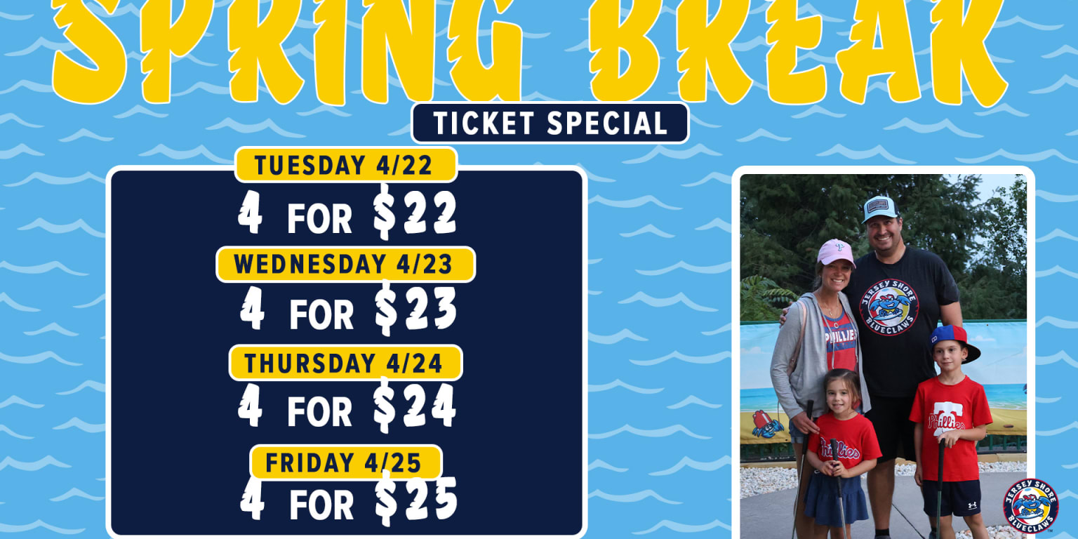 Spring Break Ticket Special | BlueClaws