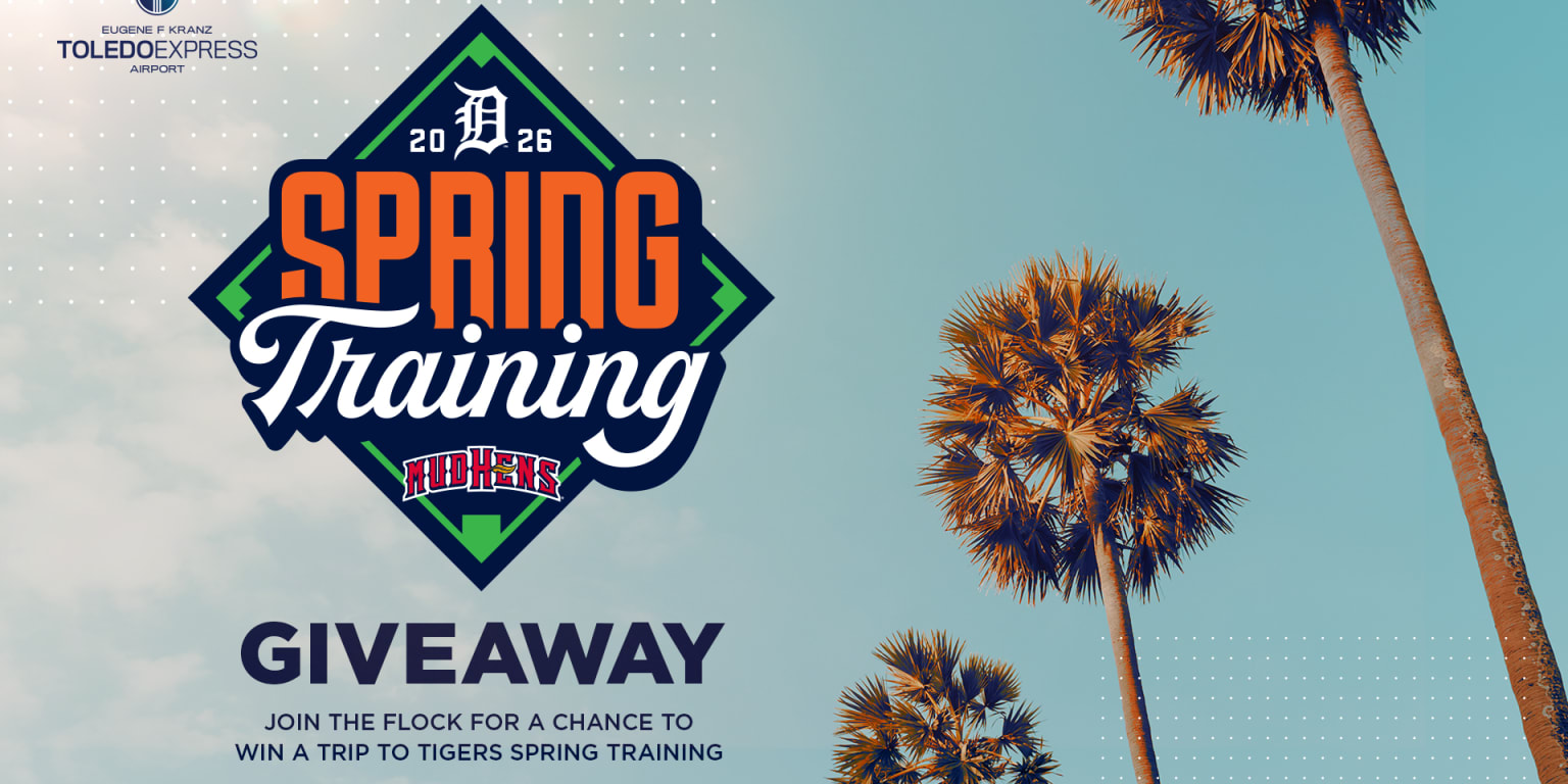 Win a trip to Tigers Spring Training in Florida! | Mud Hens