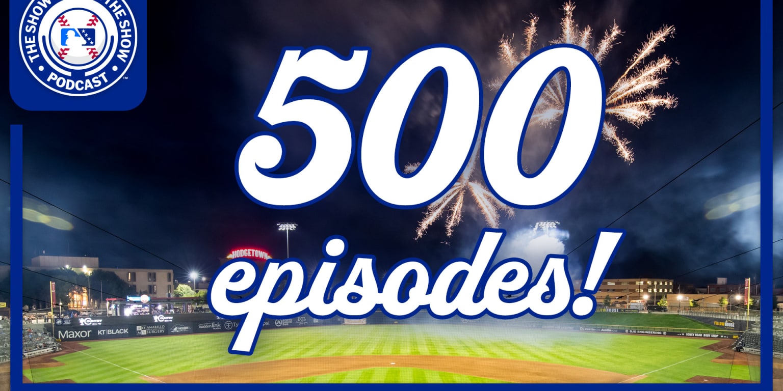 The Show Before the Show: Episode 500 of the Minor League podcast ...