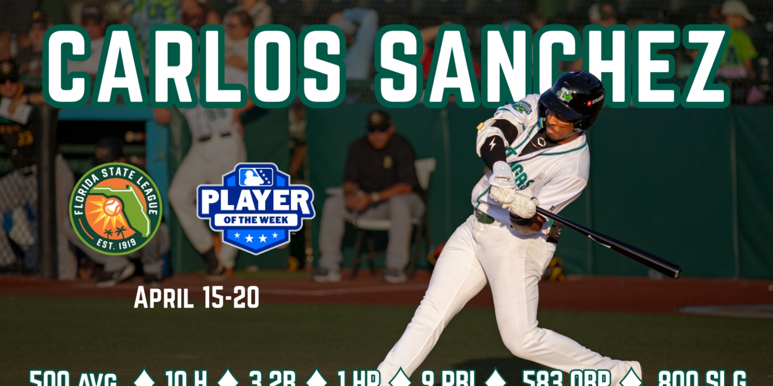 Carlos Sanchez Named Florida State League Player of the Week | MiLB.com