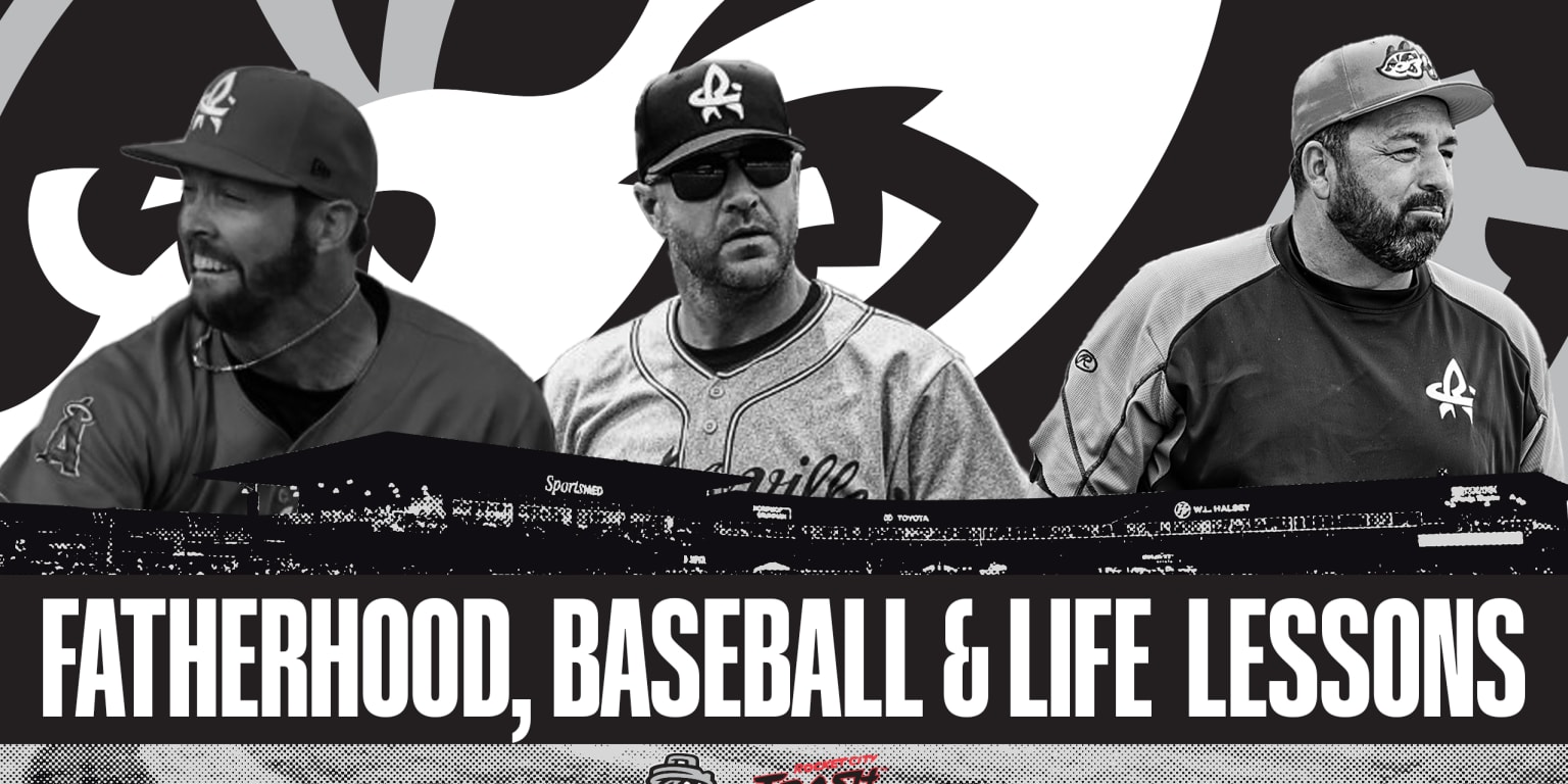 Fatherhood, Baseball, and Life Lessons | MiLB.com