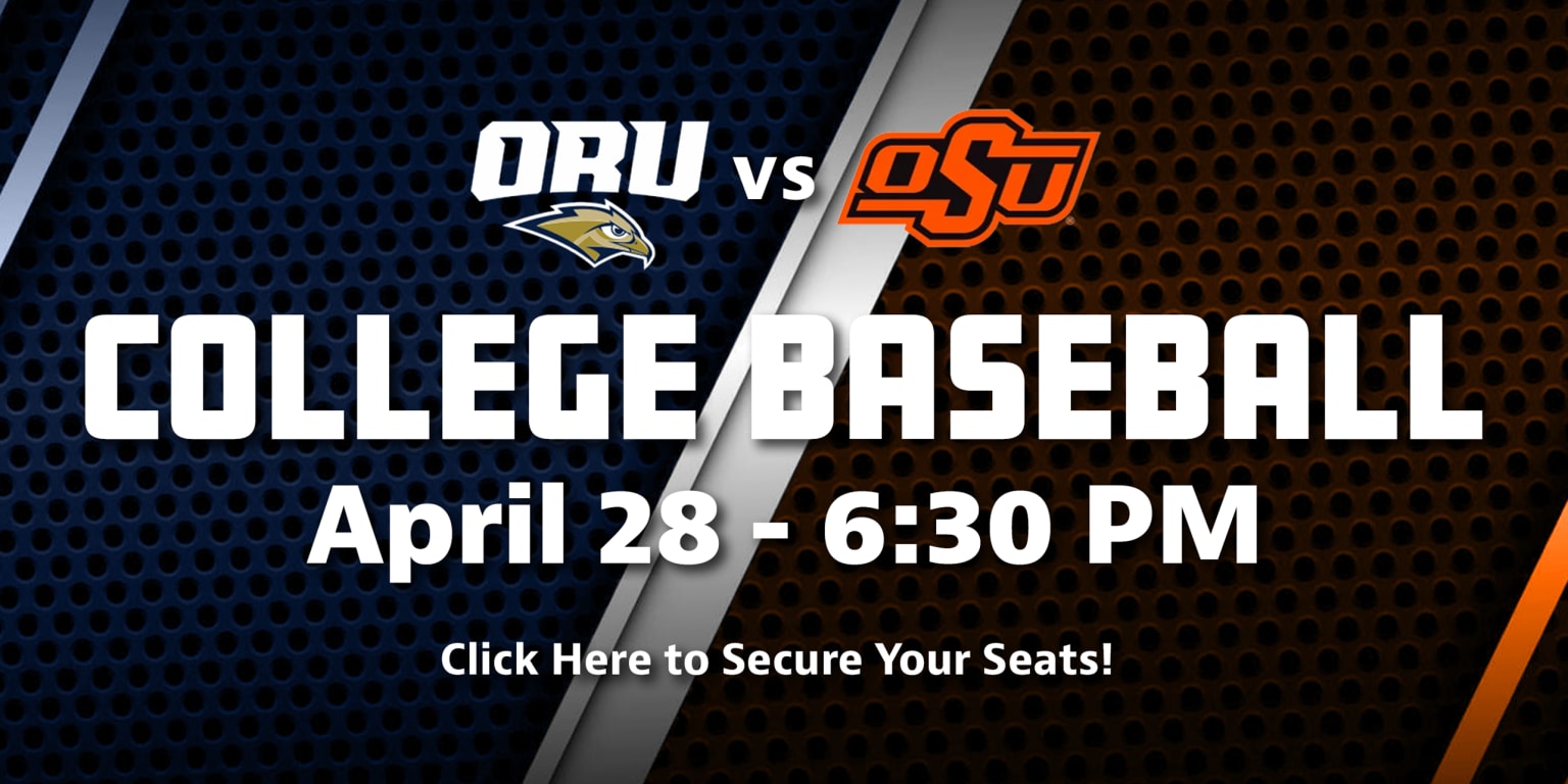 ORU to Host OSU at ONEOK Field this Spring | MiLB.com