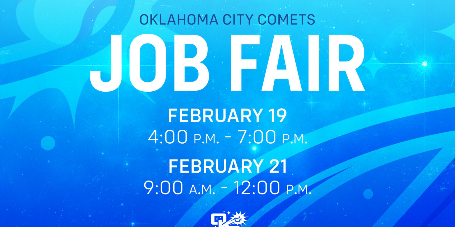 2026 OKC Comets Job Fair | MiLB.com