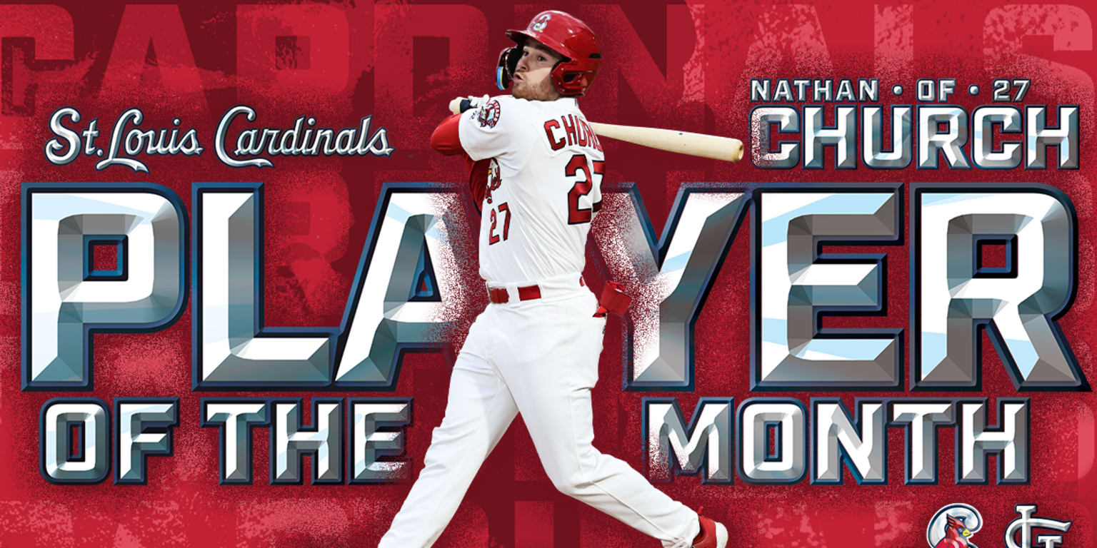 Nathan Church named St. Louis organization Player of the Month for ...