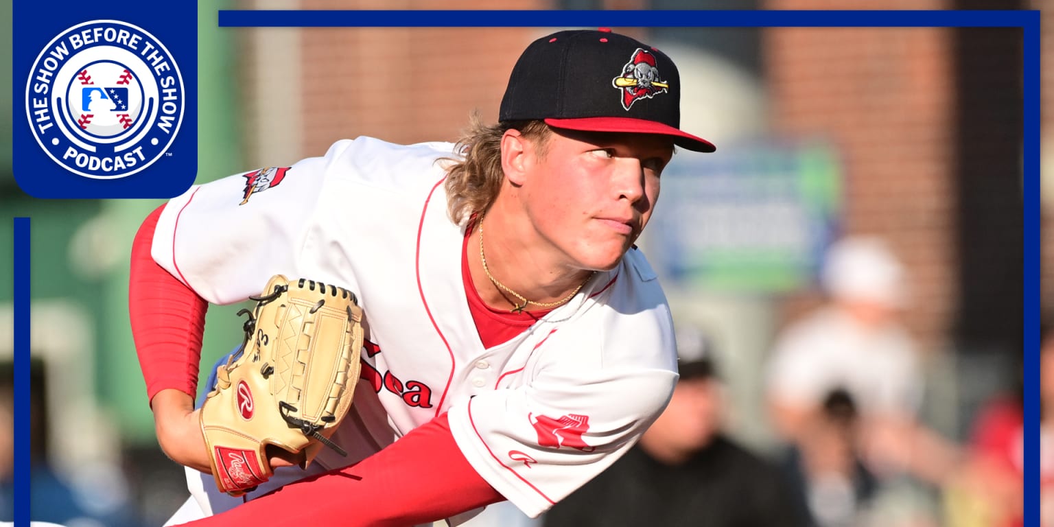 The Show Before the Show Episode 483 Red Sox prospect Connelly Early ...