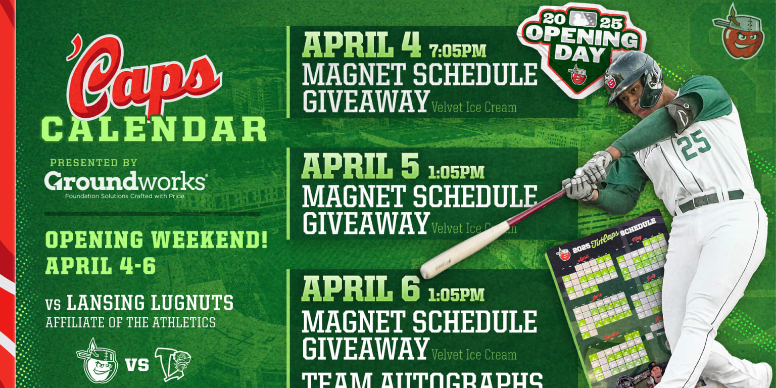 'Caps Calendar Presented by Groundworks: April 4-6 | MiLB.com