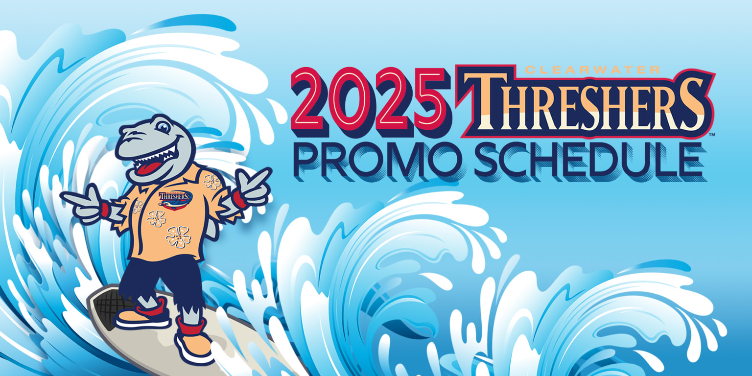 Threshers Release 2025 Promotional Schedule | MiLB.com