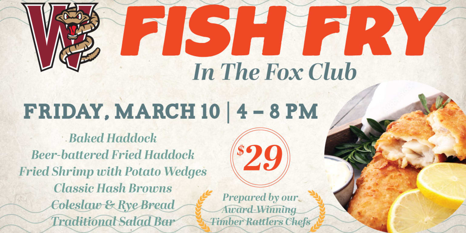 All-You-Can-Eat Fish Fry March 10 | MiLB.com