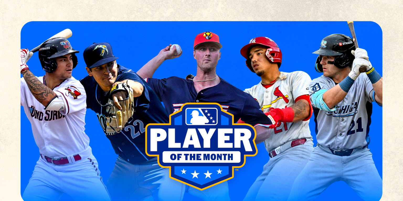 2025 Minor League Baseball June Players of the Month | MiLB.com