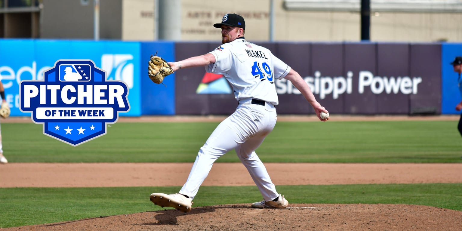 Merkel Pitcher of the Week | MiLB.com