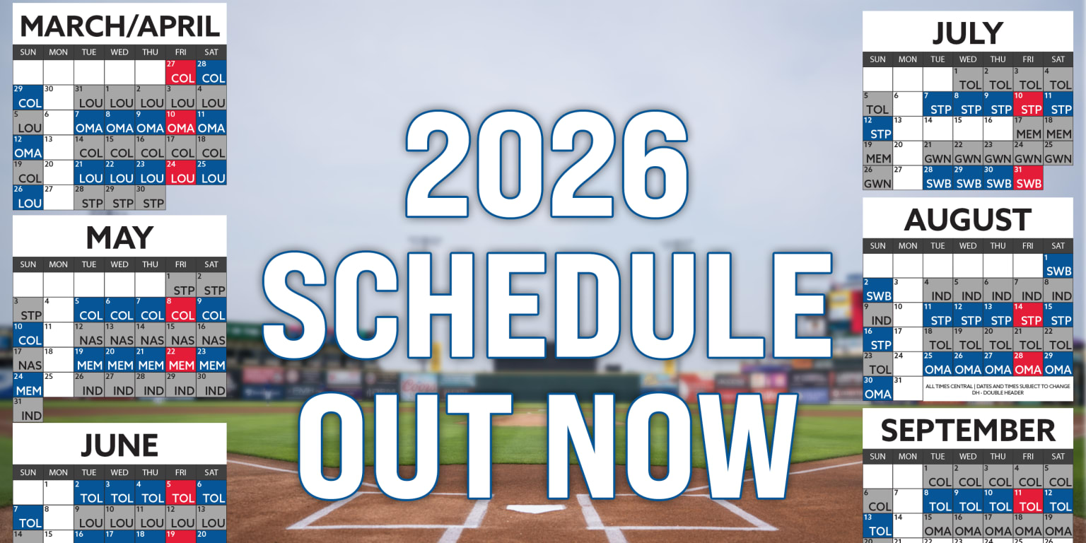 IOWA CUBS RELEASE 2026 SCHEDULE | MiLB.com