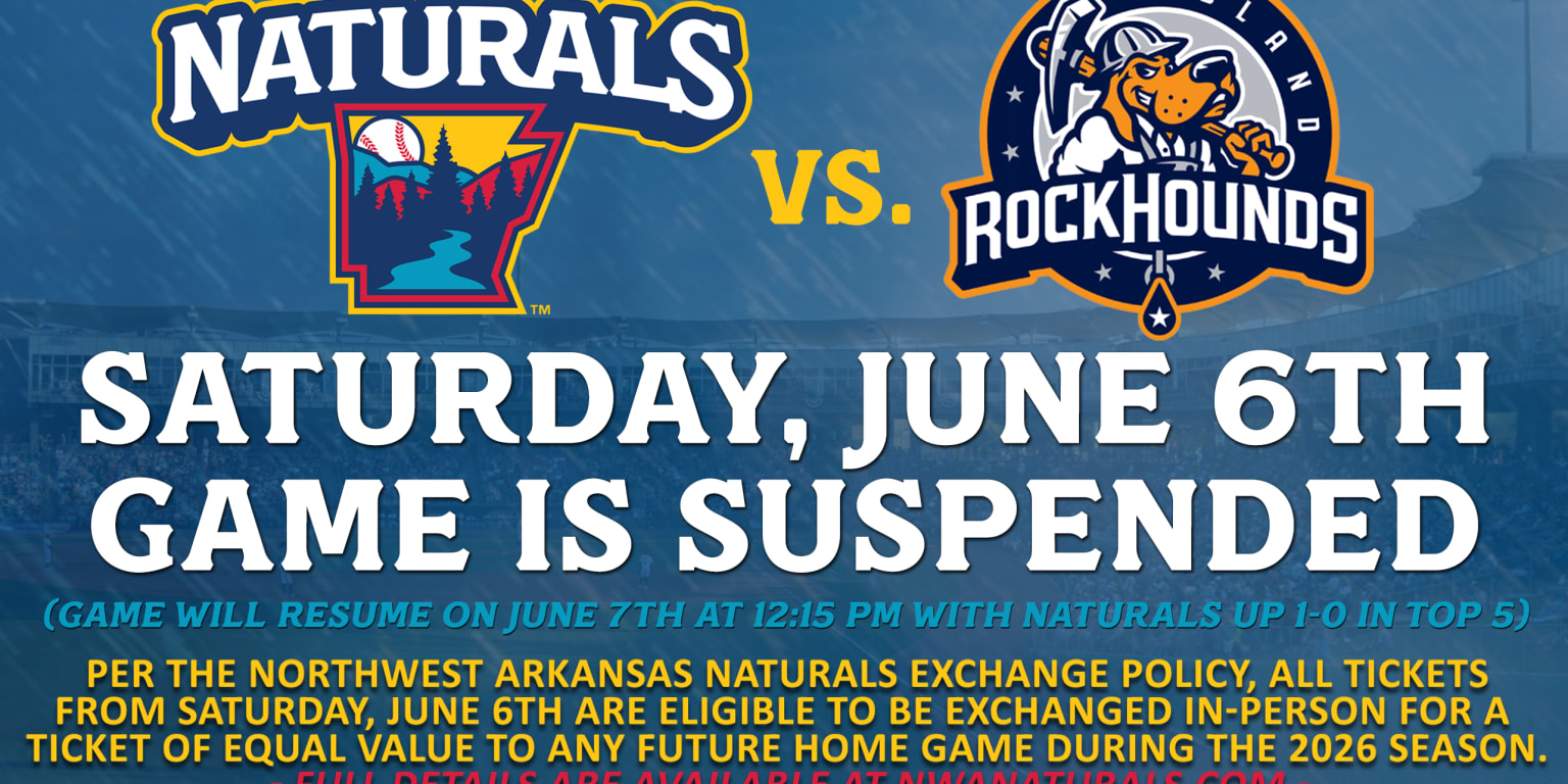 nwa naturals game suspended against midland rockhounds on saturday june ...
