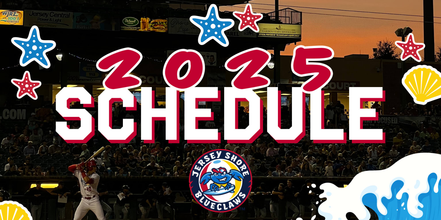 BlueClaws Release 2025 Schedule | MiLB.com